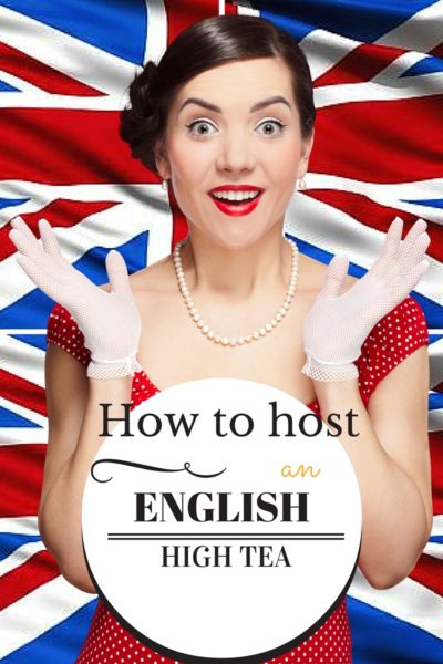 English High Tea Style Guide - Host An English Afternoon Tea Party